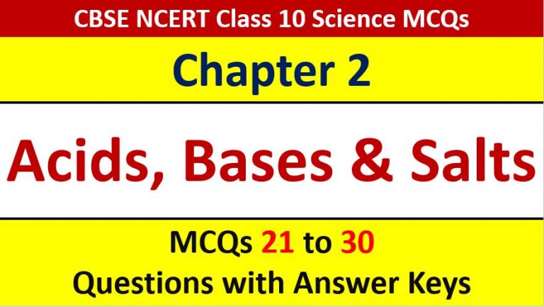 MCQ Questions for Class 10 Science Acids, Bases, and Salts with Answer